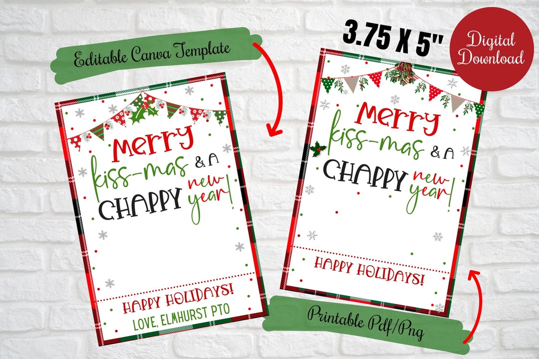 Merry Kissmas and a Chappy New Year Tag, Christmas Chap Stick Gift Tags ...