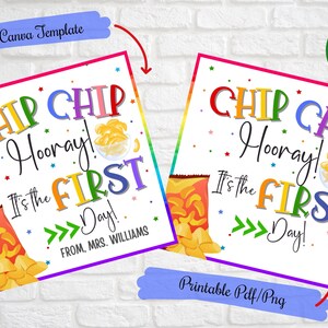 Chip Chip Hooray It's the First Day, Back to School Chips Gift Tag ...