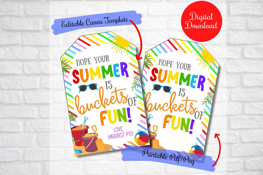 Buckets of Fun Gift Tags,end of Year Gift Tags for Class,hope Your ...