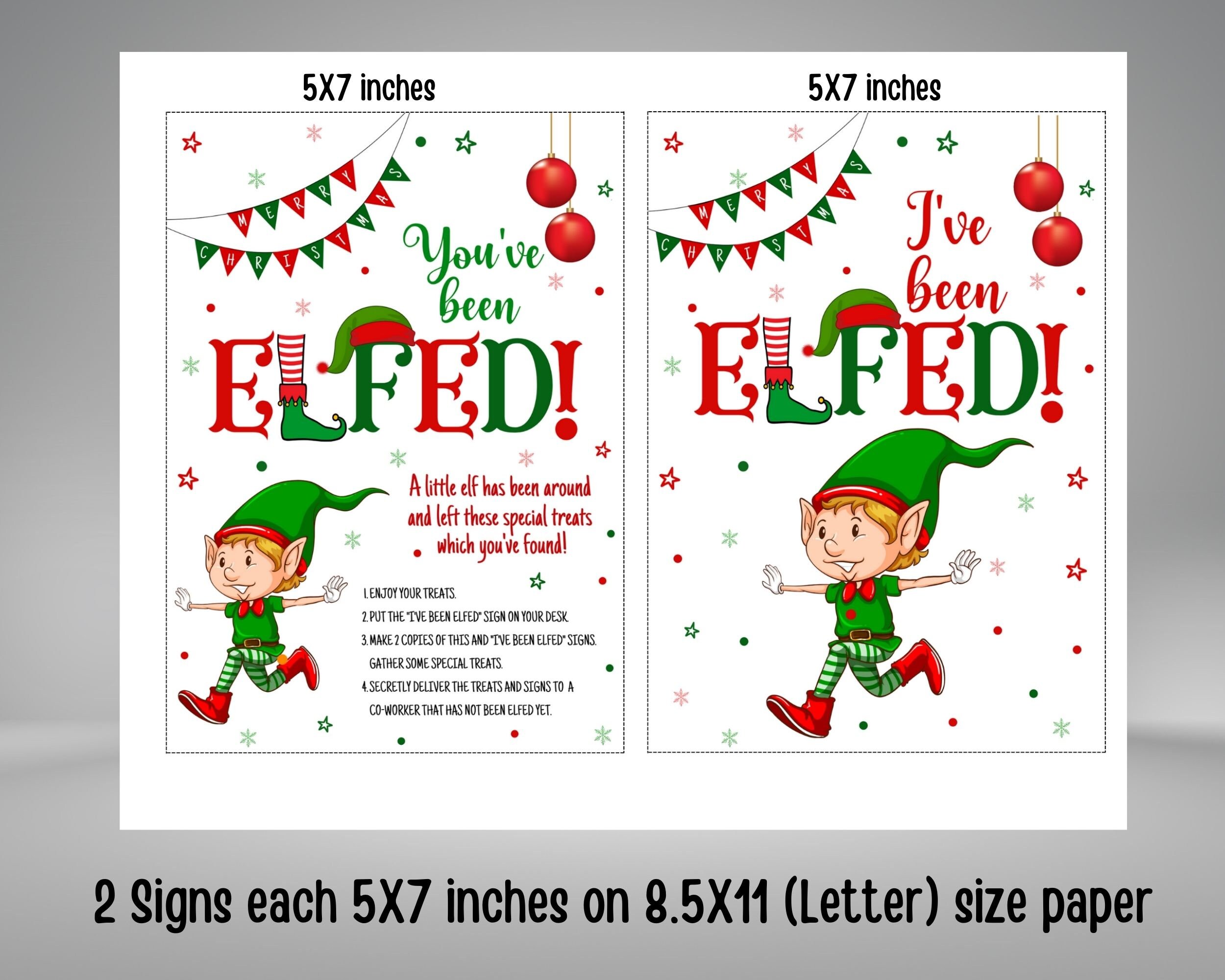 You've Been Elfed Co Worker Printable, I've Been Elfed Office Workplace ...
