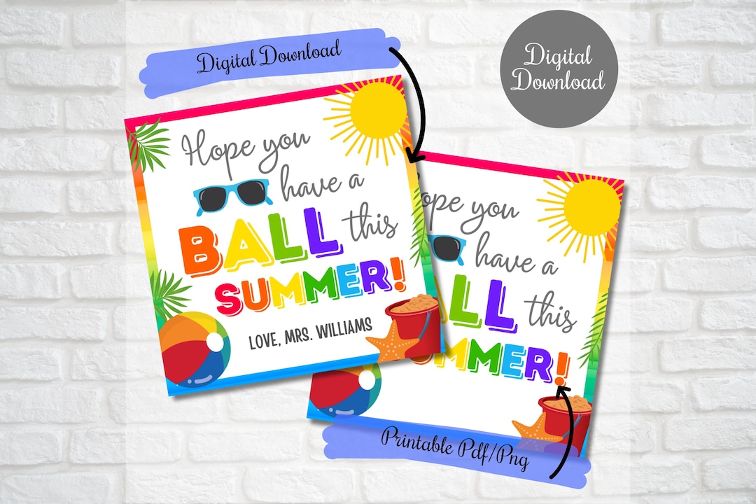 Hope You Have a Ball This Year Gift Tags, End of Term Gifts for Class ...