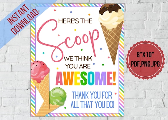 Ice-cream Teacher Appreciation Printablehere's the Scoop - Etsy