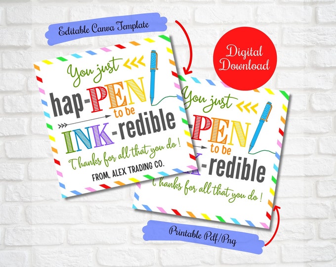 You Just Hap-pen to Be Ink-credible Valentine's Day Pen Thank You Gift ...