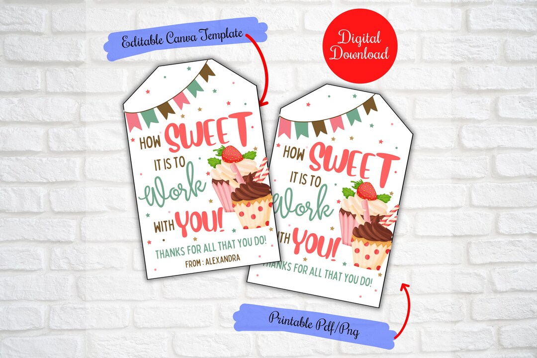 Co-worker Teammate Appreciation Cupcake Gift Tag,how Sweet It is to ...