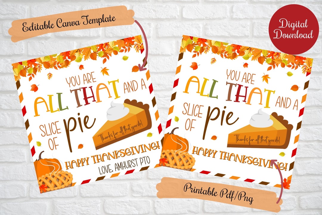 All That and Slice of Pie Thanksgiving Appreciation Tags, Pumpkin Pie ...