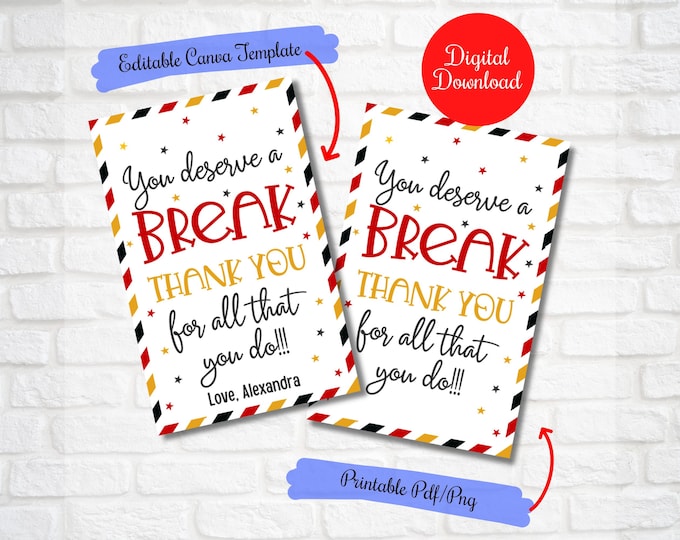 You Deserve A Break Kit Kat Gift Tag | Appreciation Gift Tag ...
