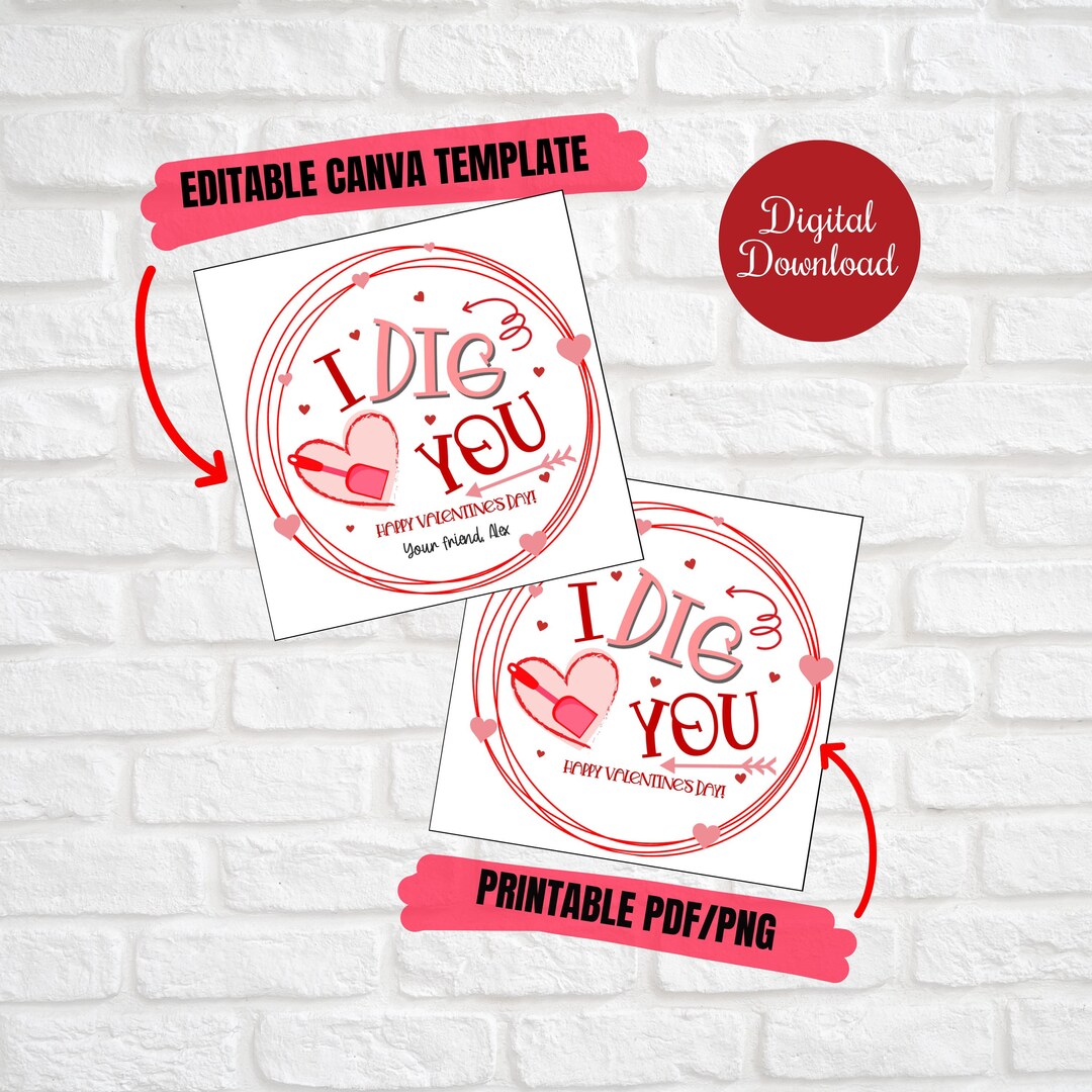 Valentine Construction Gift Tags for Shovel and Candy Treat Bags, I Dig ...