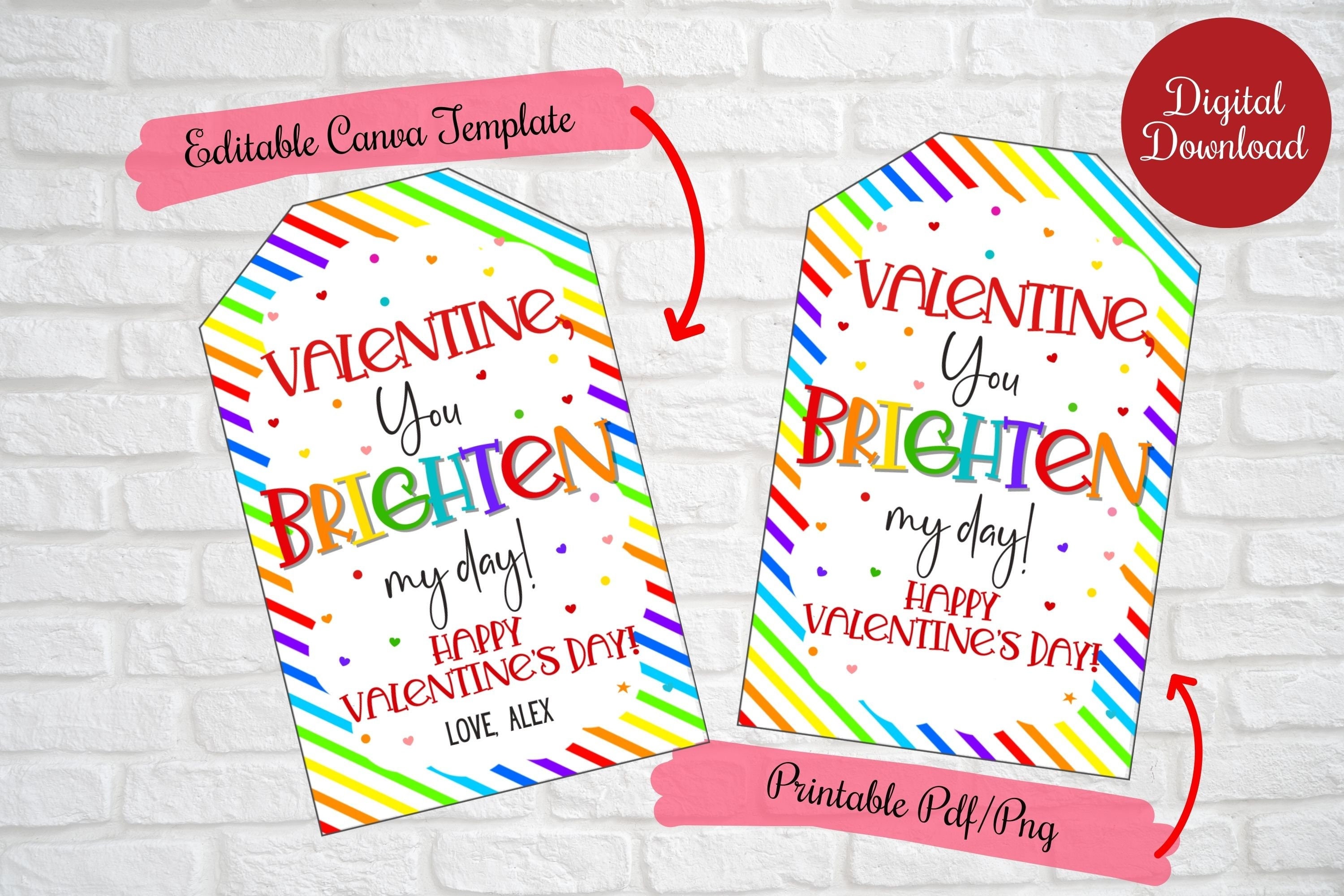 Valentine You Brighten My Day printable Class Valentine Gift | Etsy