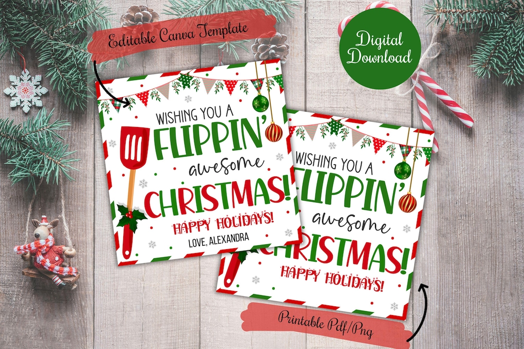 Editable Wishing You a Flippin' Awesome Christmas Treat Tags ,spatula ...