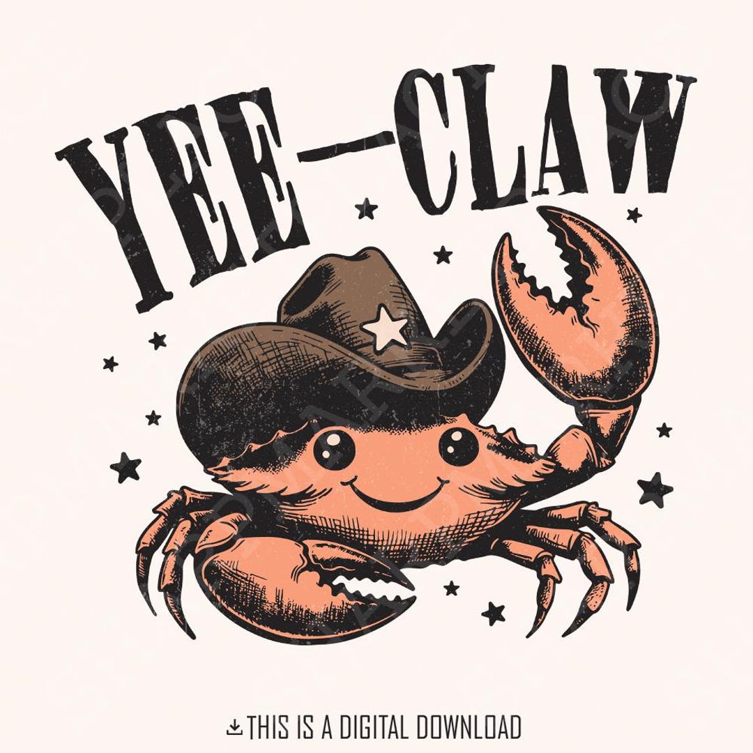 Yee Claw Crab Png, Funny Cowboy Crab, Beach Cowgirl Png, Beach Cowboy ...