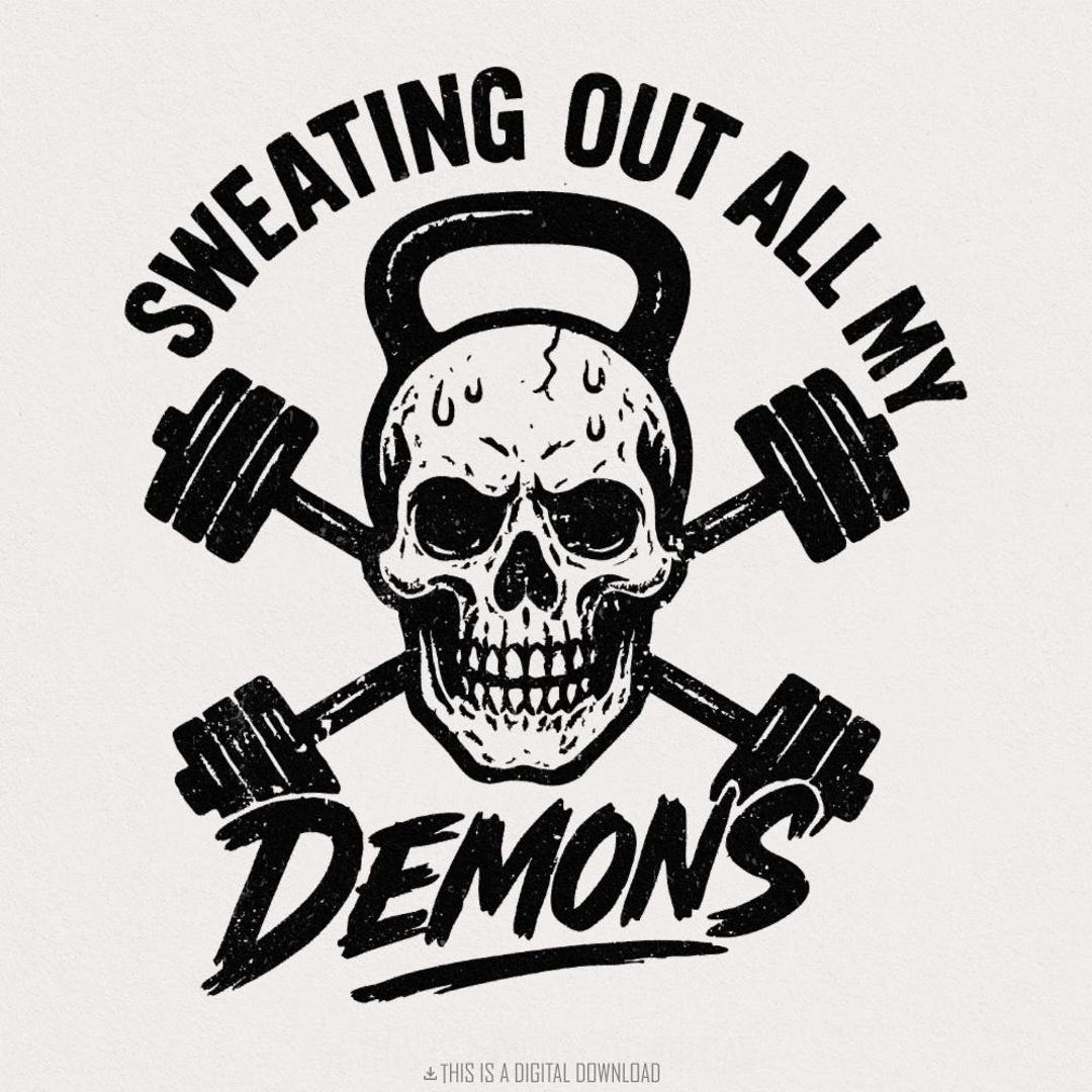 Sweating Out All My Demons PNG, Gym Skull Workout Art, Fitness ...