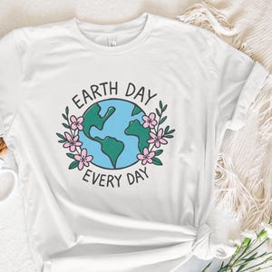 Earth Day Everyday Shirt PNG, Nature Lover Shirt, Eco Friendly Shirt ...