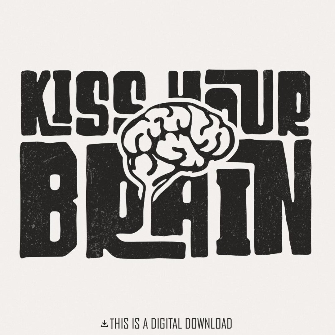Kiss Your Brain Png, Teacher Appreciation Png, Back to School Png ...