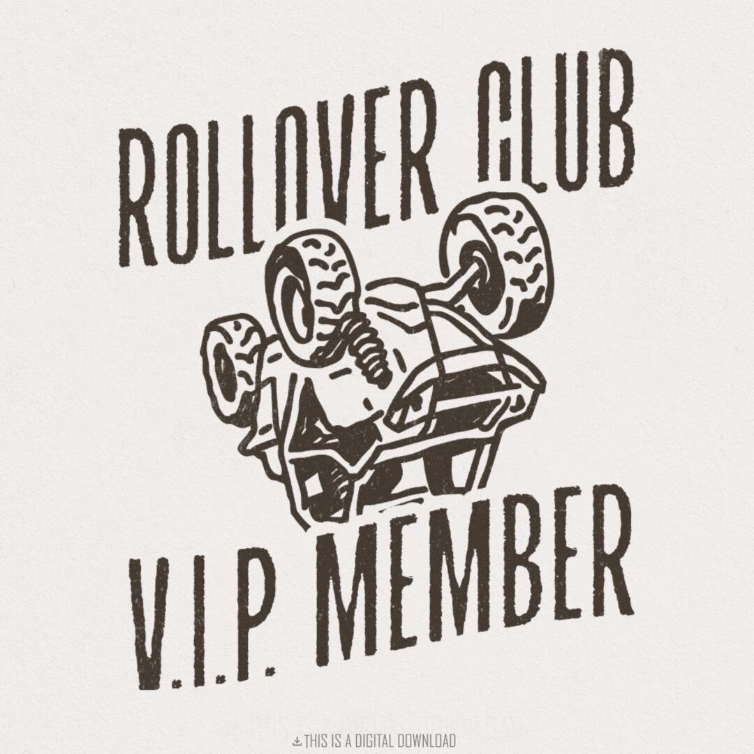 Rollover Club PNG, Funny Off-road Clipart, UTV Humor Design, Sarcastic ...