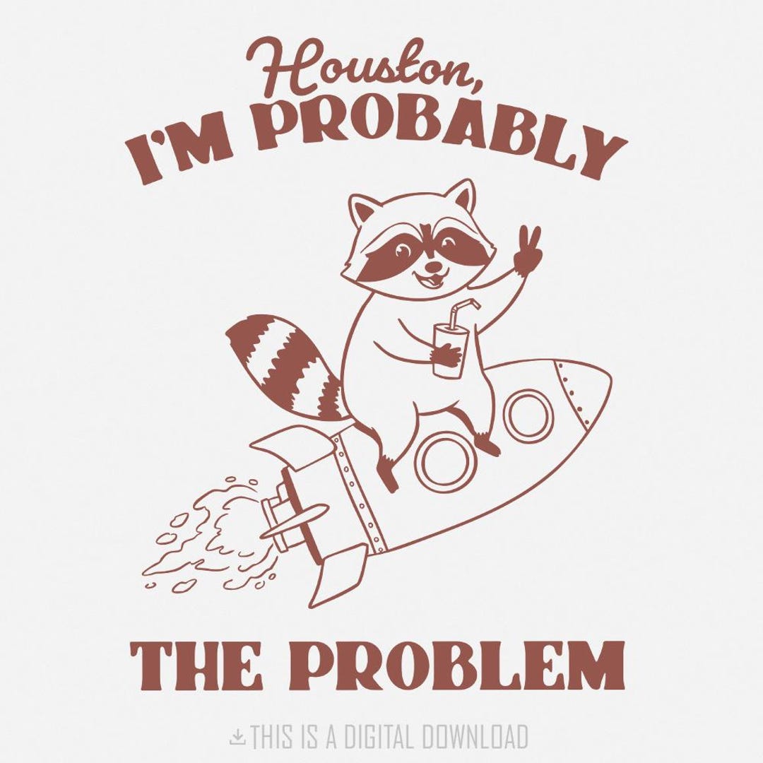 Probably the Problem PNG, Mental Health Design, Trendy Sarcastic Png ...