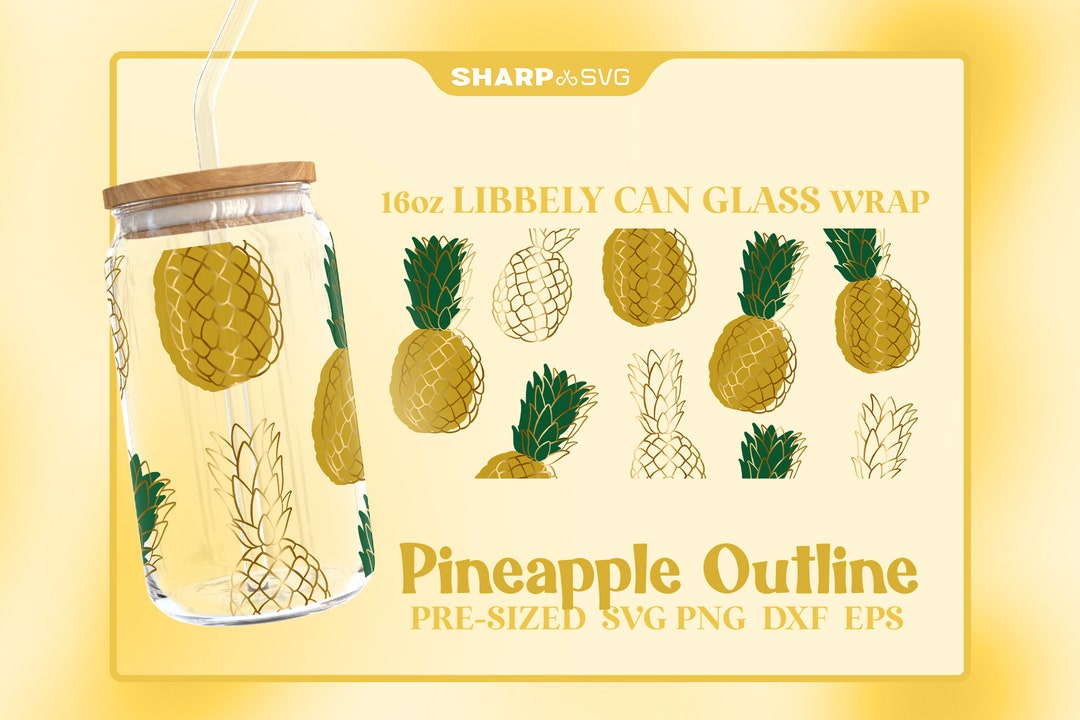 Pineapples Outline SVG Can Glass Wrap SVG • 16oz Glass Beer Can Cutfile ...