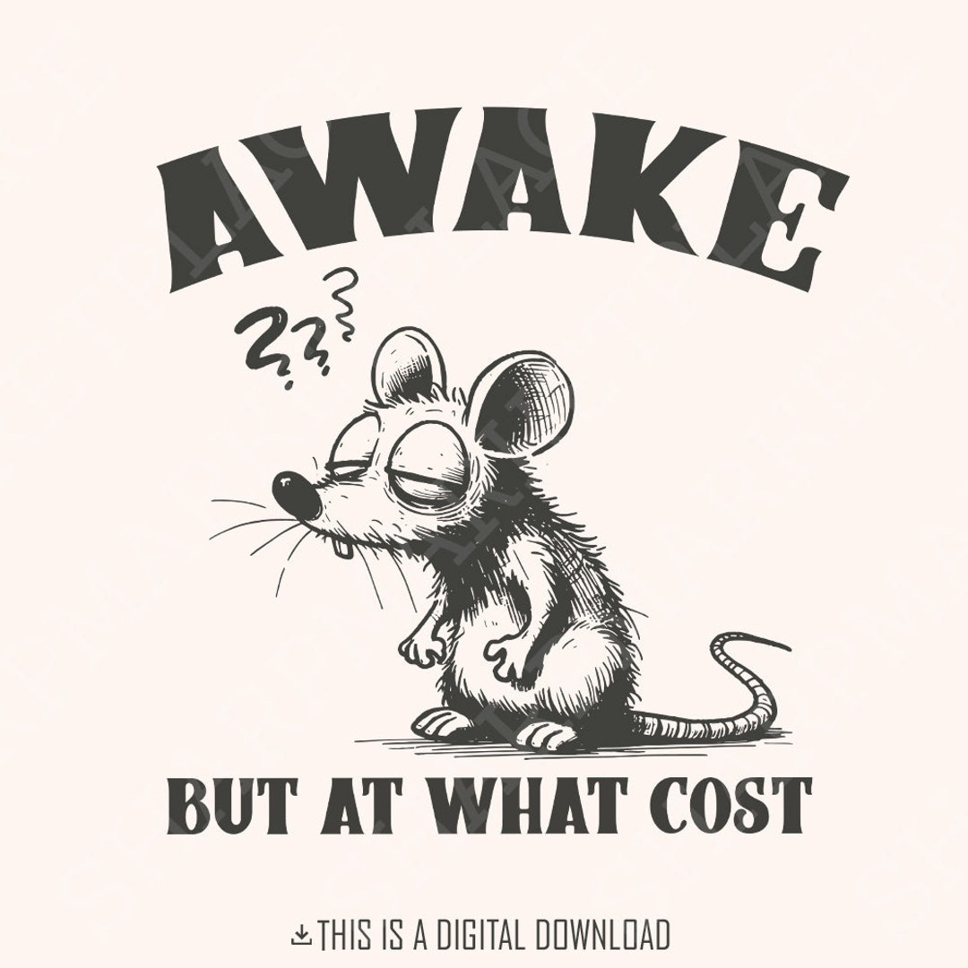 Awake but at What Cost? Funny Rat & Opossum Meme PNG, Sarcastic Vintage ...