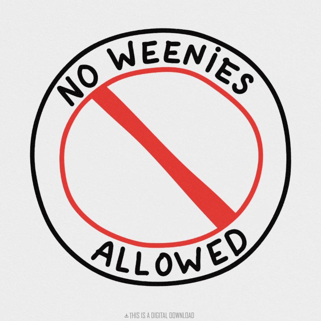 No Weenies Sign PNG, Funny Wall Art, Cartoon Decor, Nautical Nonsense ...