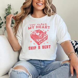 You Make My Heart Skip a Beat PNG, Sublimation Design, Valentines Day ...