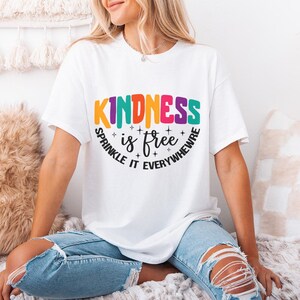 Kindness is Free Sprinkle It Everywhere PNG, Positive Quote Download ...
