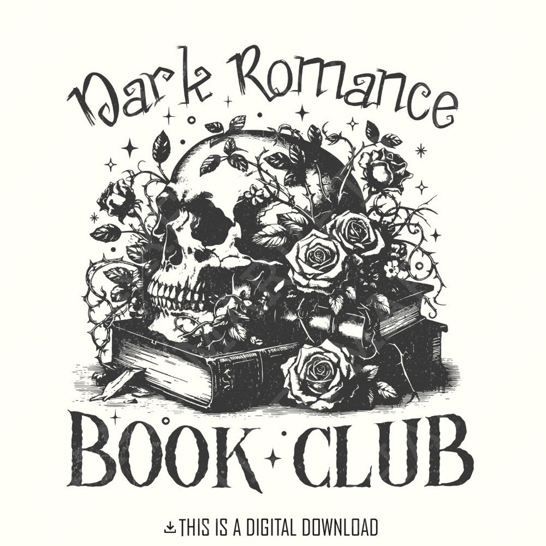 Dark Romance Book Club PNG, Book Lover, Bookish Png, Smut Lover Gift ...