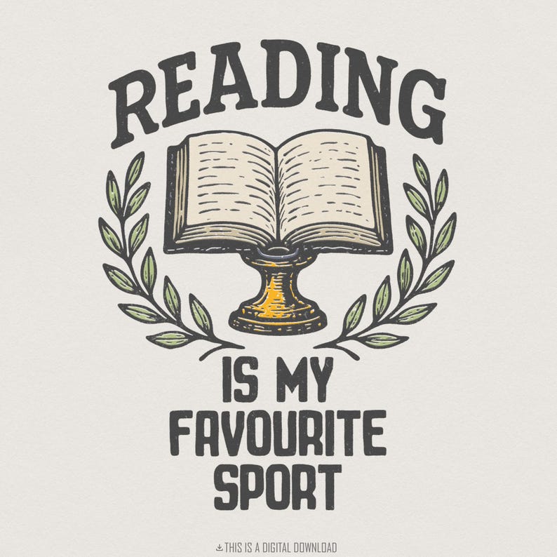 Reading is My Favourite Sport PNG, Digital Download, Book Lover Shirt ...