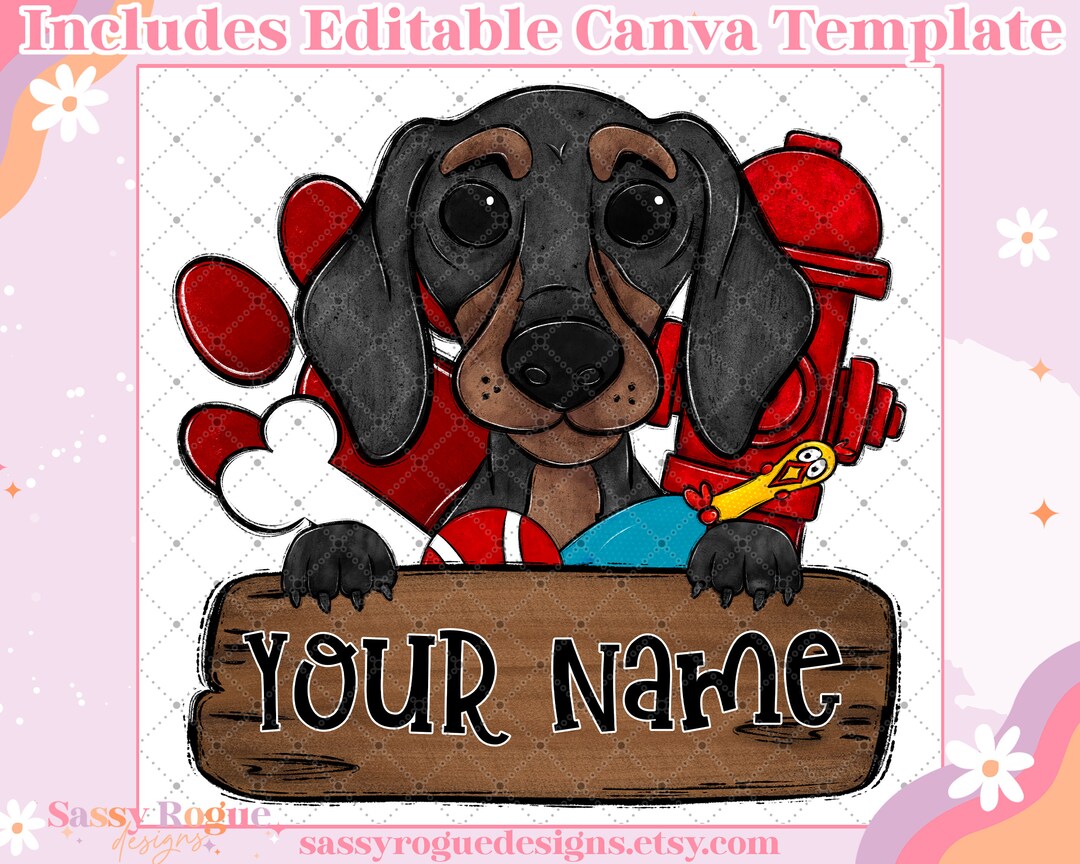 Dachshund Name Holder Editable Canva Template, Puppy Dog Cute Name PNG ...