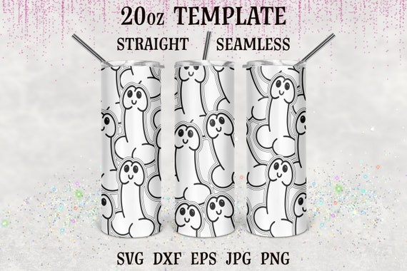 Peen Burst Tumbler Template Svg Penis Burst Tumbler Svg - Etsy