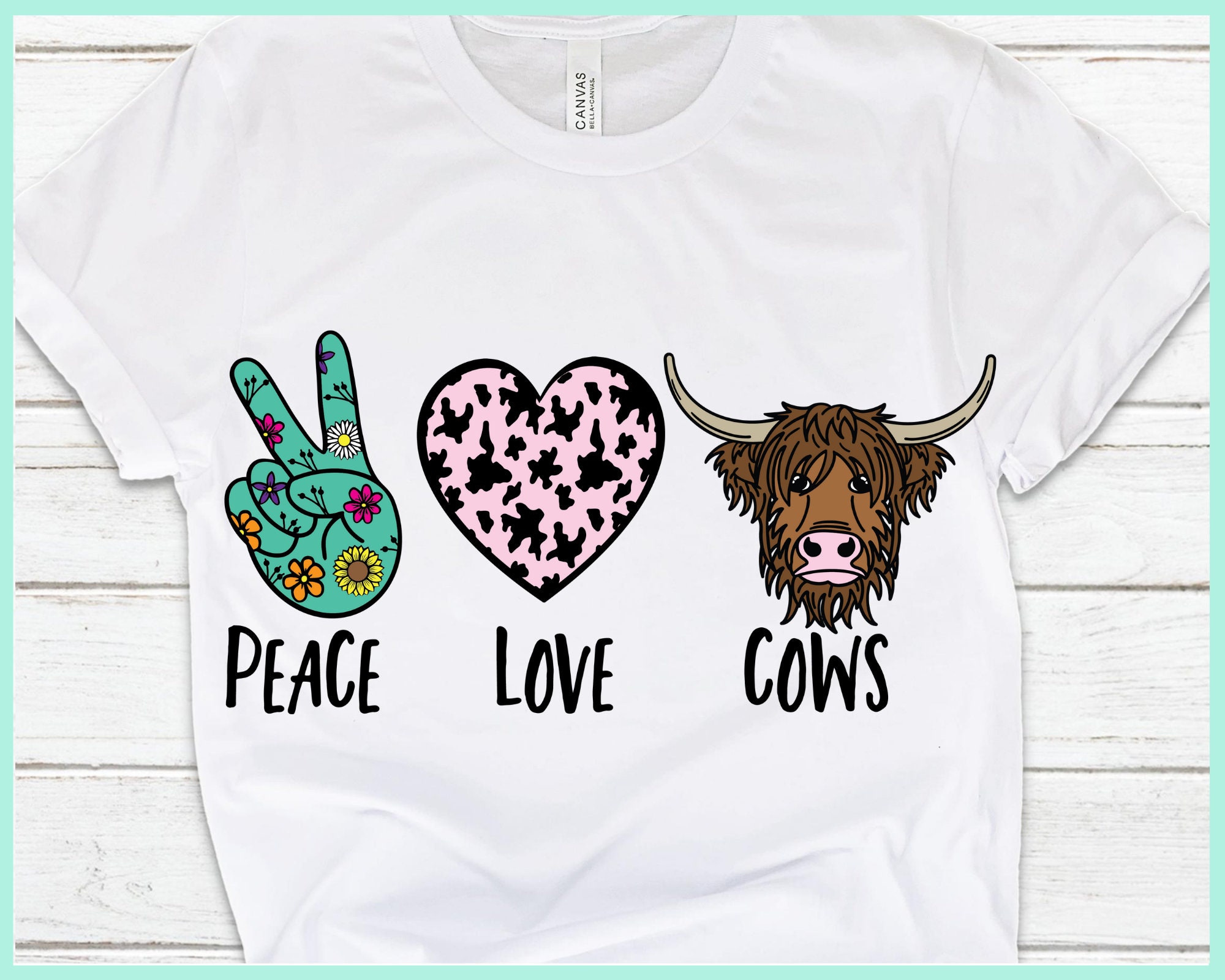 Peace Love Cows Svg Highland Cow Svg Cow Svg Floral Cow - Etsy