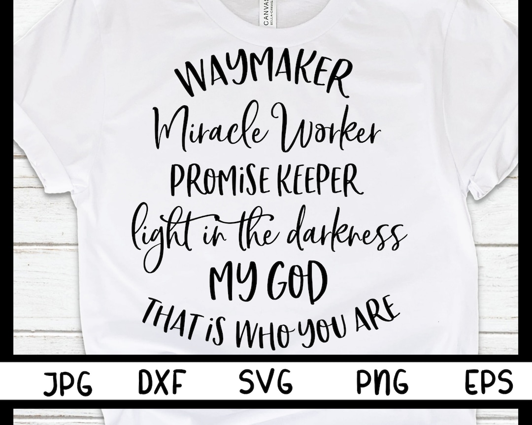 Waymaker SVG, Miracle Worker, Instant Download, Vinyl Cut, Cut File for ...