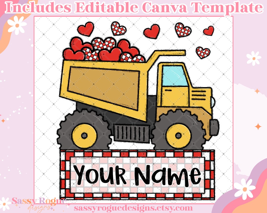 Dump Truck Name Holder Editable Canva Template, Cute Name PNG, Kids ...