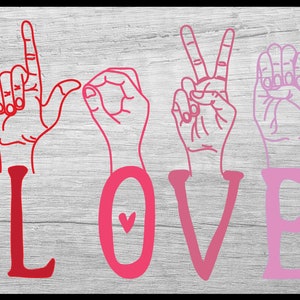 Love Svg, Sign Language Svg, LOVE ASL Svg, Love Svg, Sign Language ...