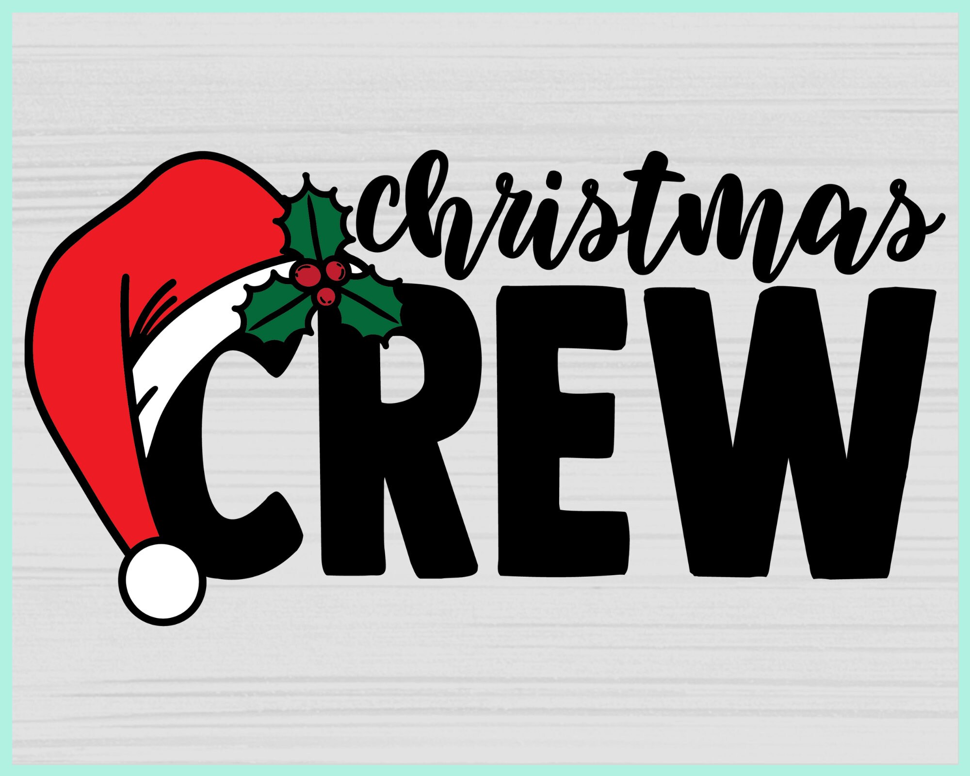 Christmas Crew Svg Christmas Svg Santa Hat Svg Christmas - Etsy