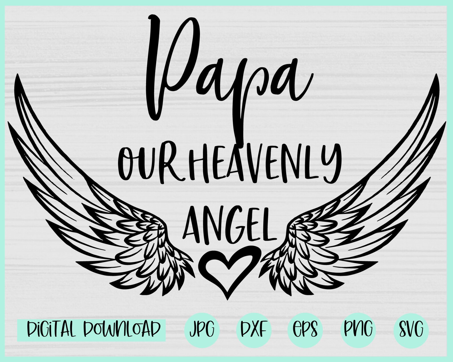 Papa Our Heavenly Angel Svg, Heaven Svg, Christmas Svg, Christmas ...