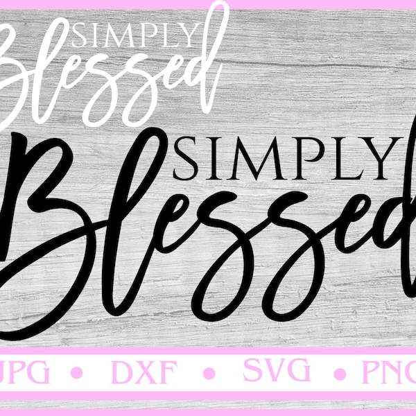 Blessed Svg - Etsy
