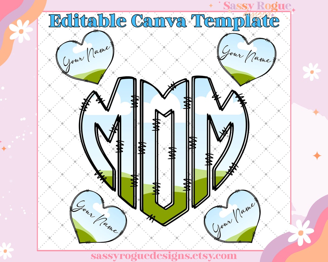 Mom Heart Editable Canva Template, Add Your Name PNG, Mama Wears Her ...