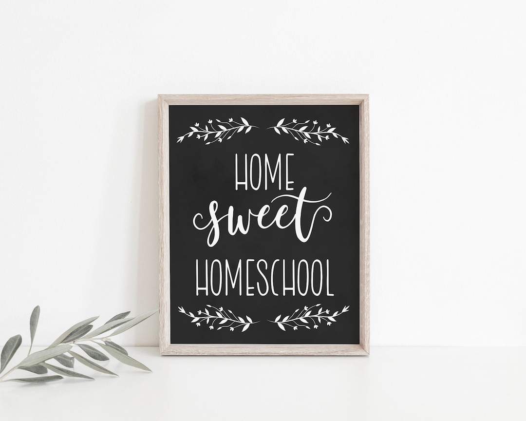 Home School Printable, Home Sweet Classroom Print, Kids Room Printable ...