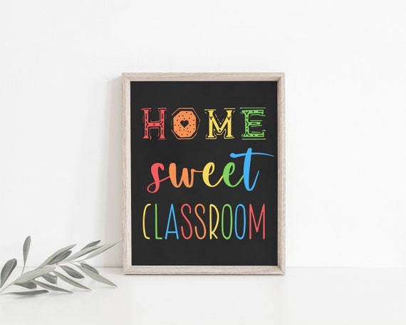 Prints Home Sweet Home School Printable Art Home Classroom Decor Kids ...