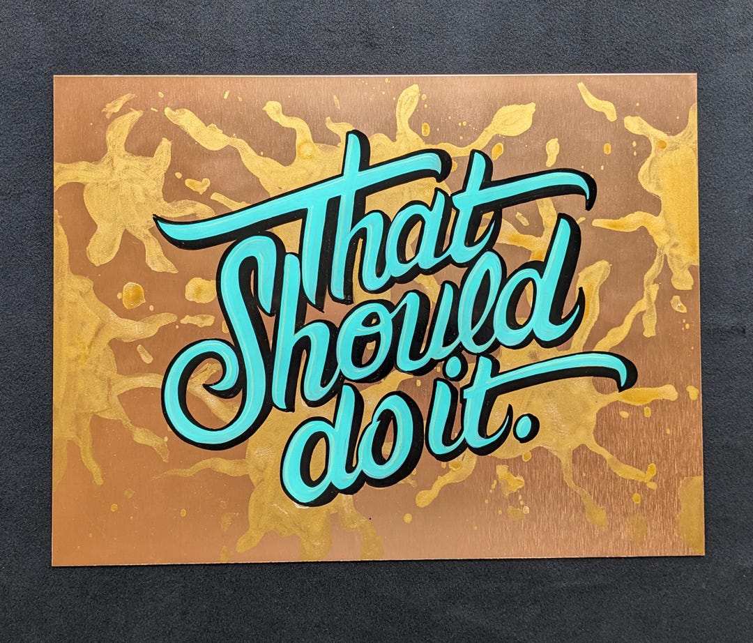 Hand-painted, Original that Should Do It Sign. - Etsy