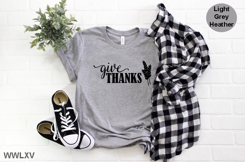 Give Thanks Give Thanks Tshirt Thanksgiving Shirt - Etsy