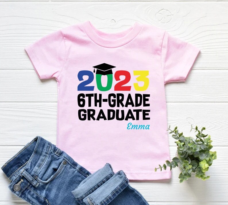 Sixth Grade Graduation Gift 6th Grade Shirt Custom Senior - Etsy