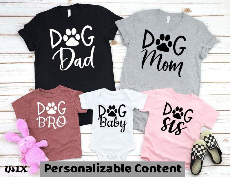 Dog Family Shirts, Dog Dad Shirt, Dog Mom Shirt, Dog Brother Shirt, Dog ...