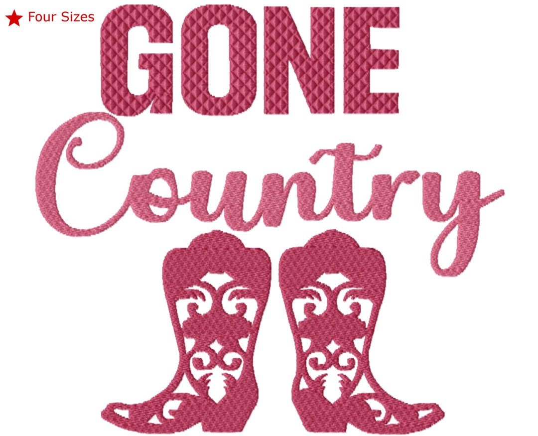 Gone Country Machine Embroidery Design, Four Sizes Included, Instant ...