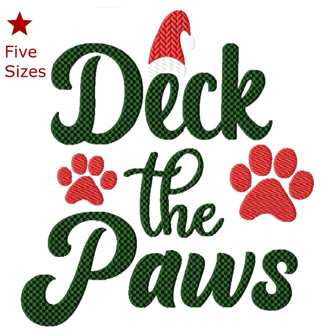 Deck the Paws Machine Embroidery Design, Five Sizes Included, Instant ...