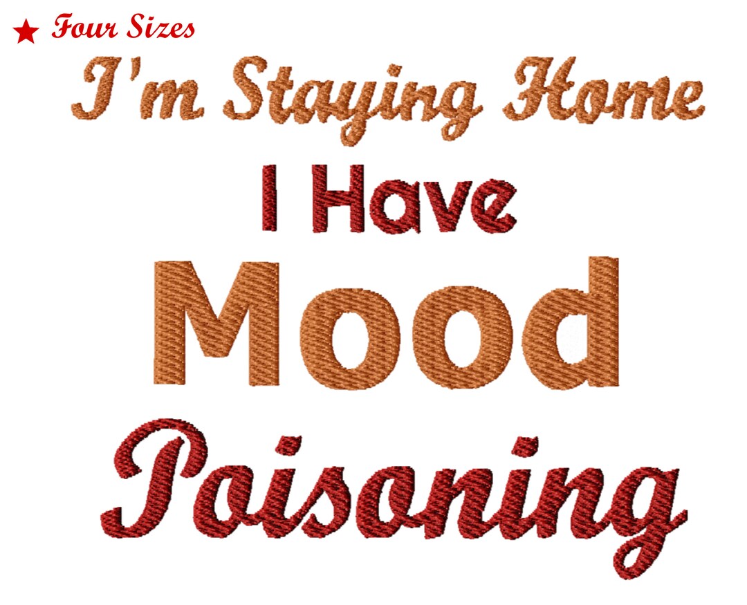 Mood Poisoning Machine Embroidery Design, Four Sizes, Instant Download ...