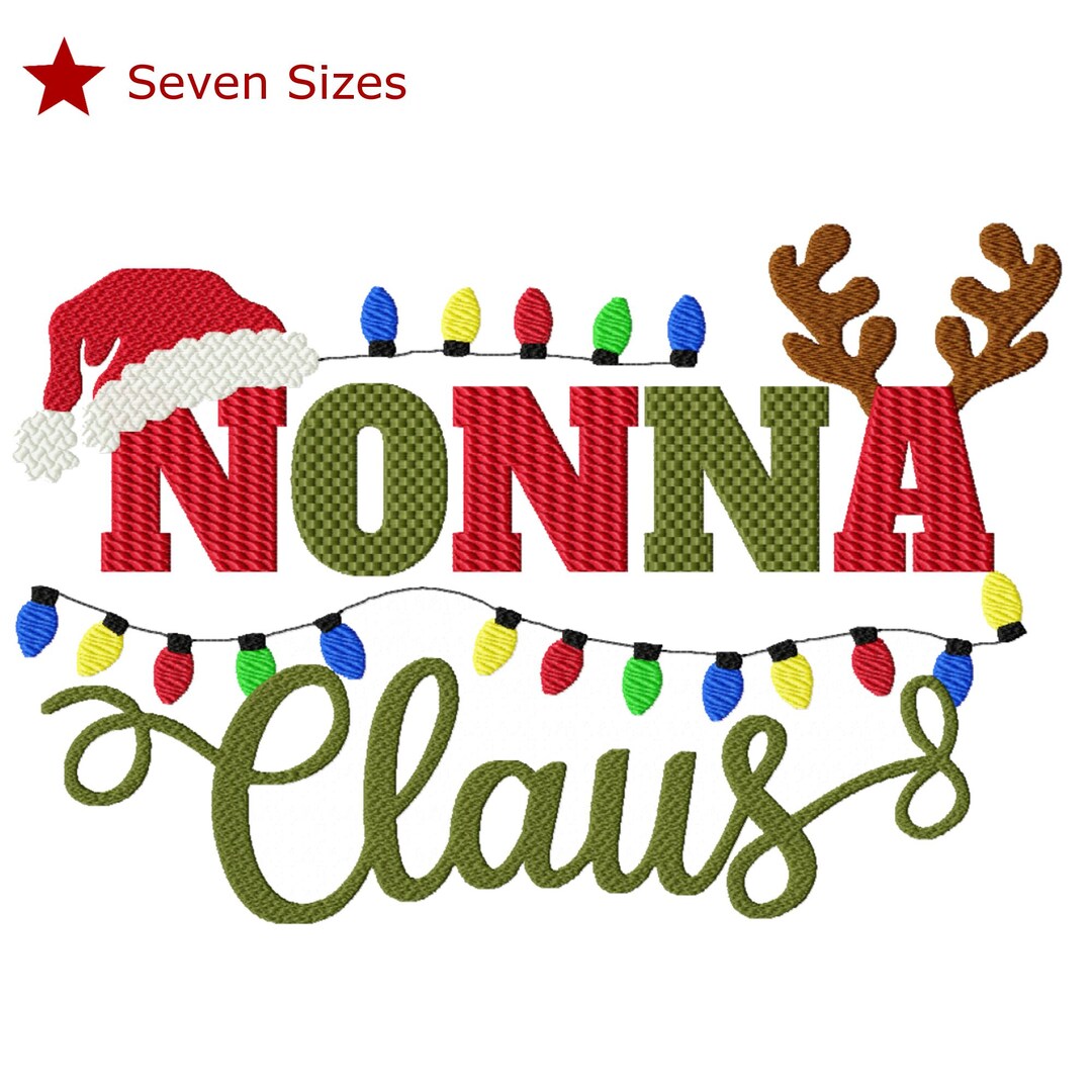 Nonna Claus Machine Embroidery Design, Seven Sizes Included, Instant ...