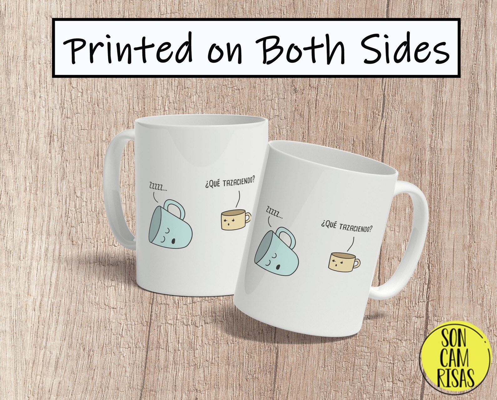 Que Tazaciendo Coffee Mug Cute Spanish Mug Funny Cartoon Puns Mug