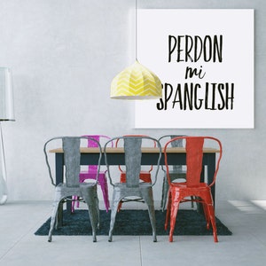 Perdon Mi Spanglish Quote Printable Wall Art|fun Spanish Teacher Poster ...