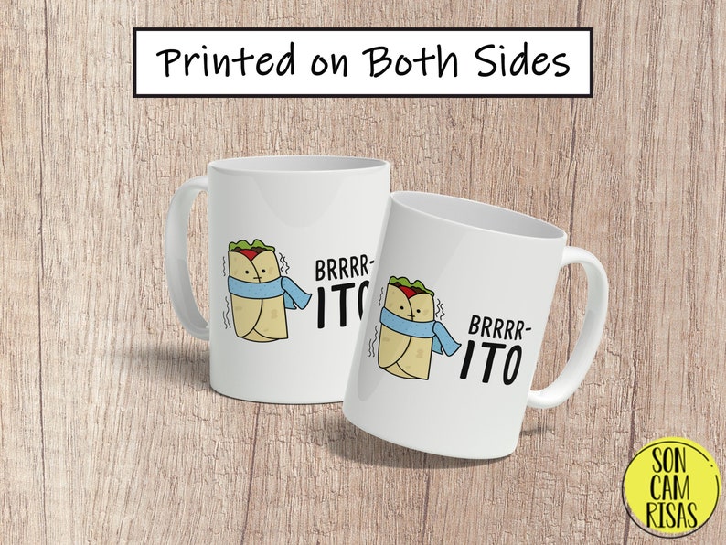 Brrr Ito Coffee Mug Cute Spanish Mug Funny Cartoon Puns Mug Etsy