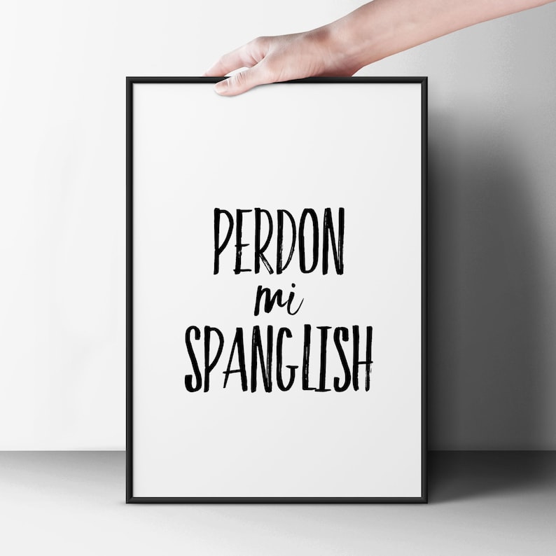 Perdon Mi Spanglish Quote Printable Wall ArtFun Spanish | Etsy